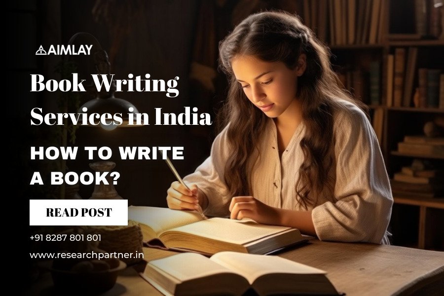 Book Writing Services in India: How to Write a Book? - Research Partner