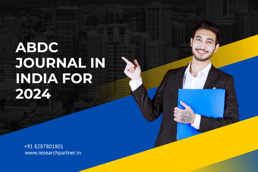The Top ABDC Journals in India for 2024 | Research Partner
