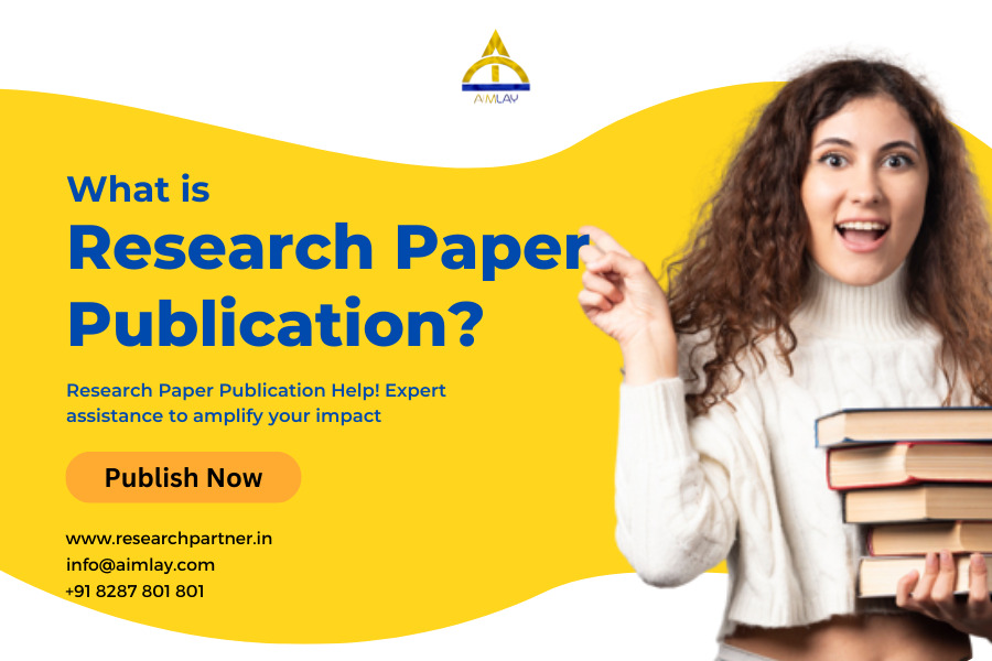 What is Research Paper Publication? - Research Partner