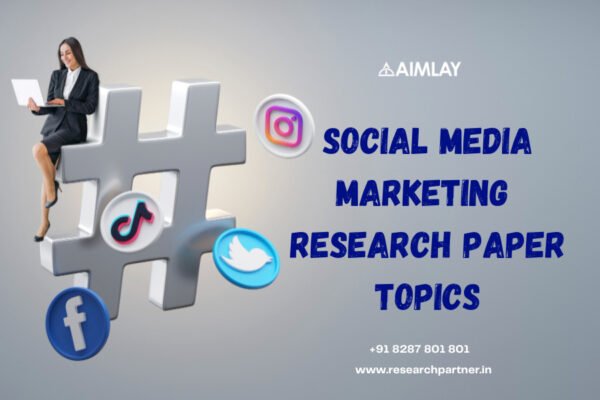 Social Media Marketing Research Paper: Exploring the Impact and ...