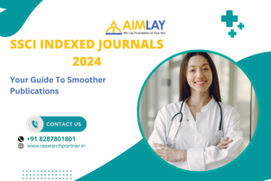 SSCI Indexed Journals 2024: Your Guide to Smoother Publications