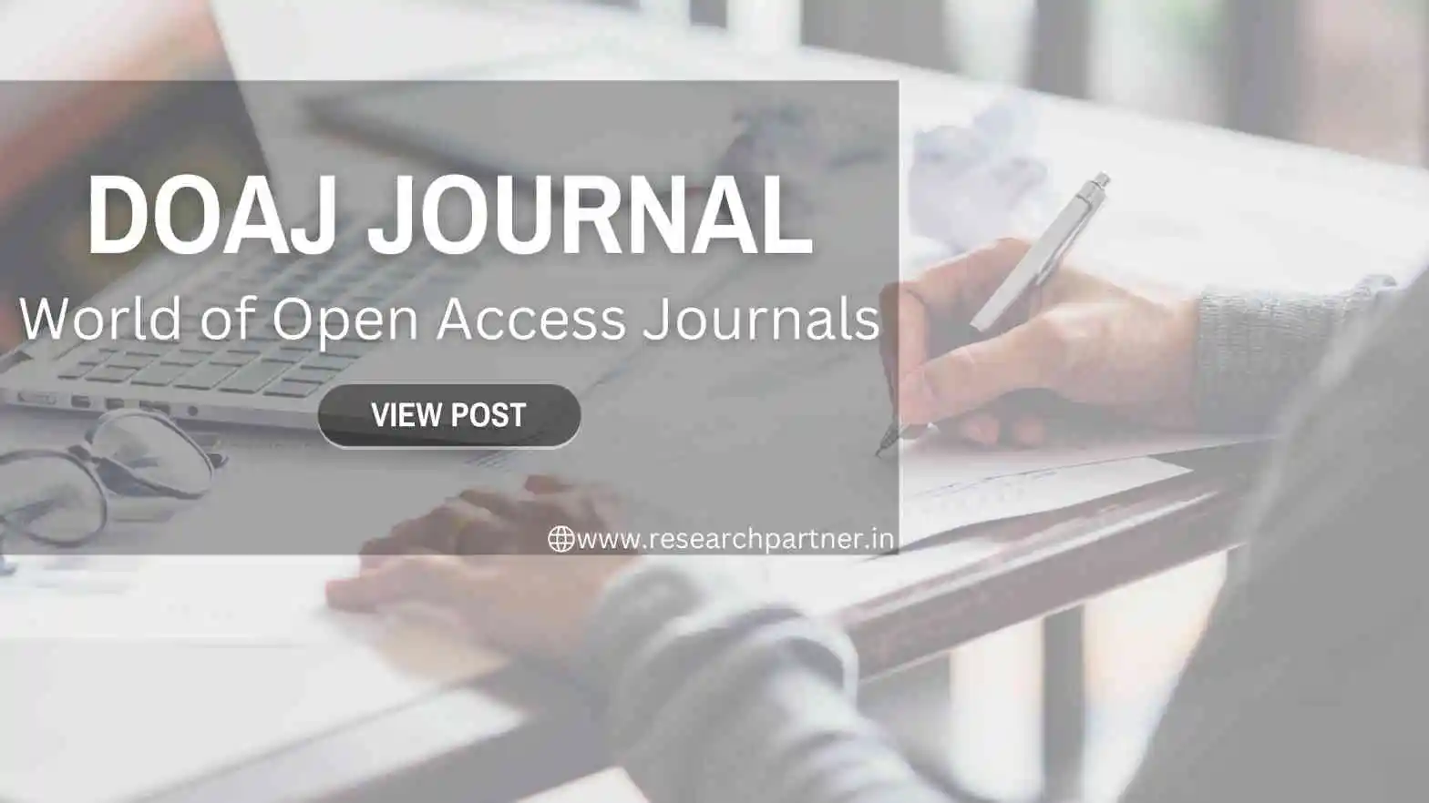 Exploring the DOAJ: World of Open Access Journals - Research Partner