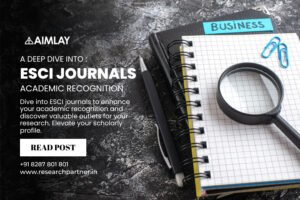 Learn about ESCI Journals: Academic Recognition - Research Partner