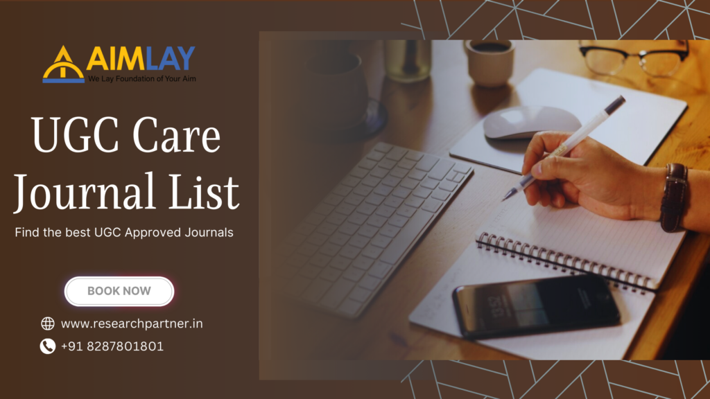 Breaking Down the UGC CARE Journal List: Key Features and Benefits ...