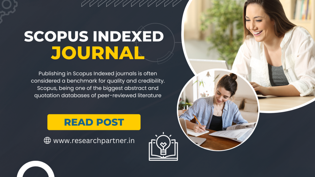 The Significance of Scopus Indexed Journals in Academic Research ...